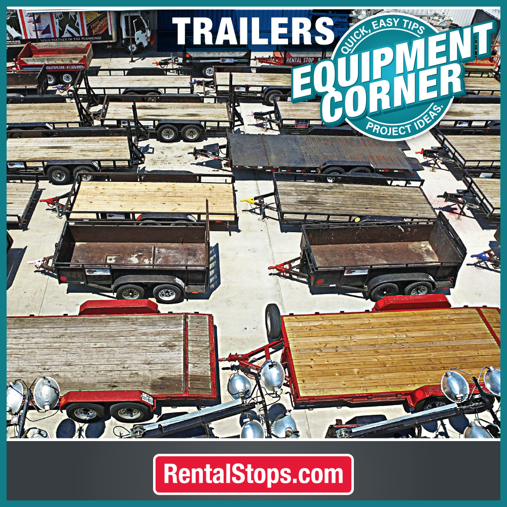 Equipment Corner : Trailers | Blog for Rental Stop, Party Rental Store ...