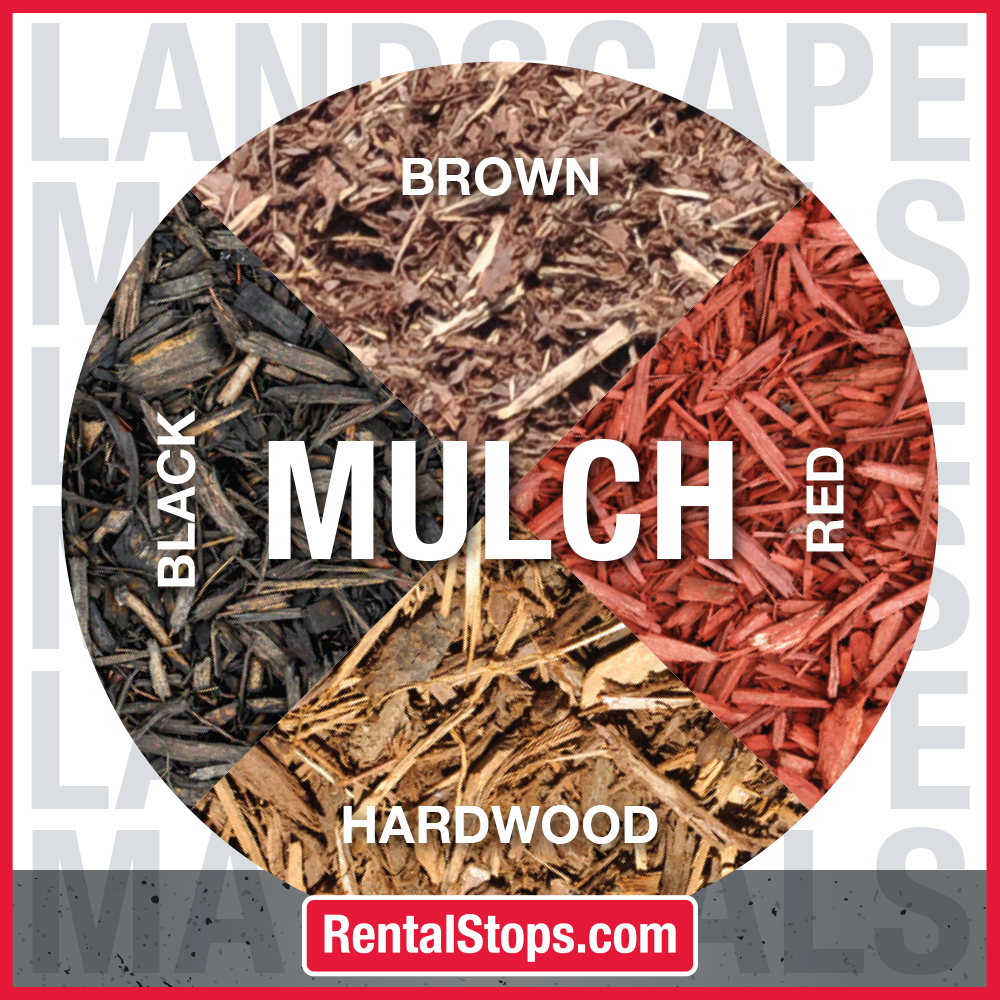 Landscape Materials : Mulch Colors | Blog for Rental Stop, Party Rental ...