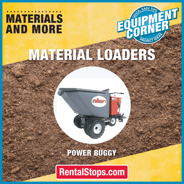 Material Loaders : Power Buggy | Blog for Rental Stop, Party Rental ...