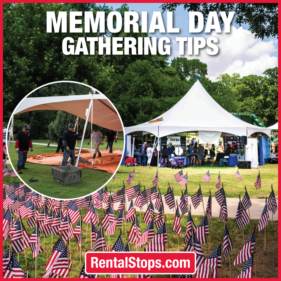 Memorial Day Gathering Tips | Blog for Rental Stop, Party Rental Store ...